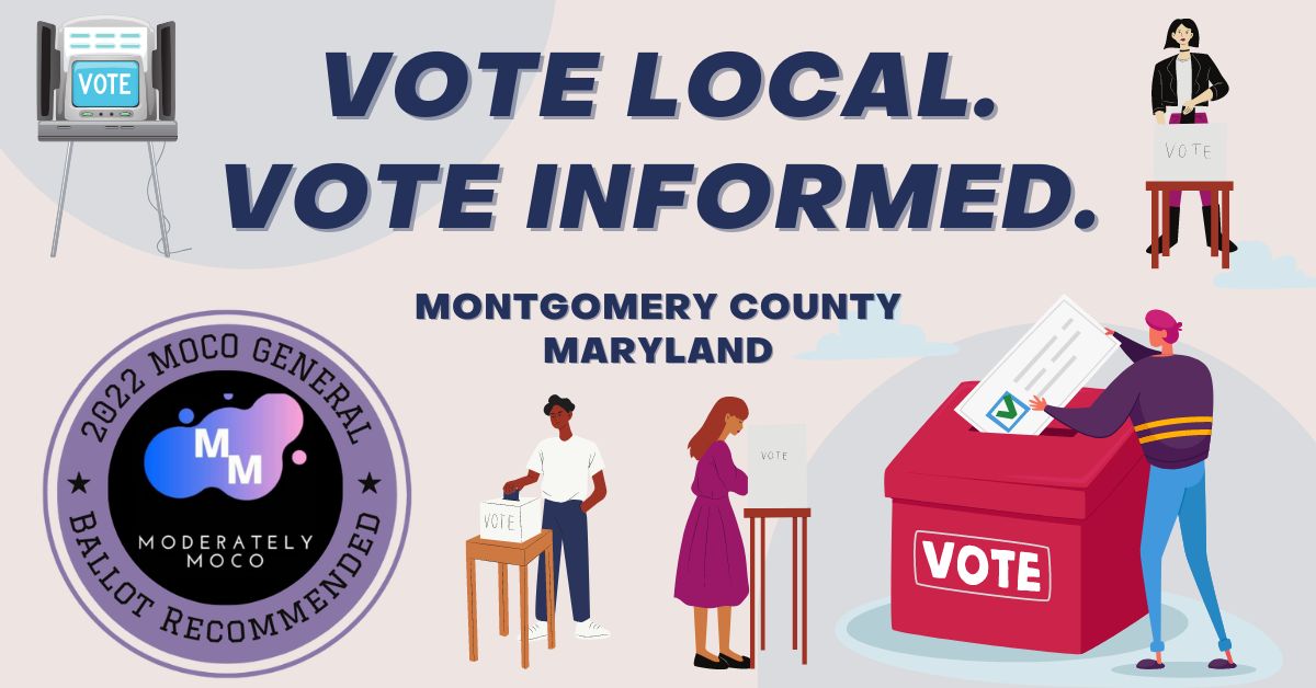 Vote Local - 2022 General Election Voting Started - Moderately MOCO