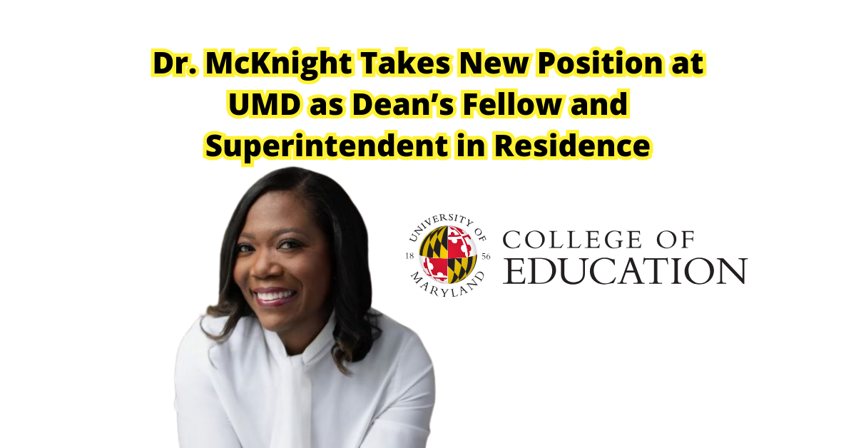 Dr. McKnight Takes New Position at UMD as Dean’s Fellow and ...