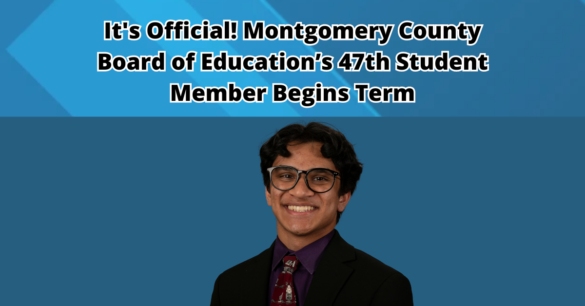 It's Official! Montgomery County Board of Education’s 47th Student ...