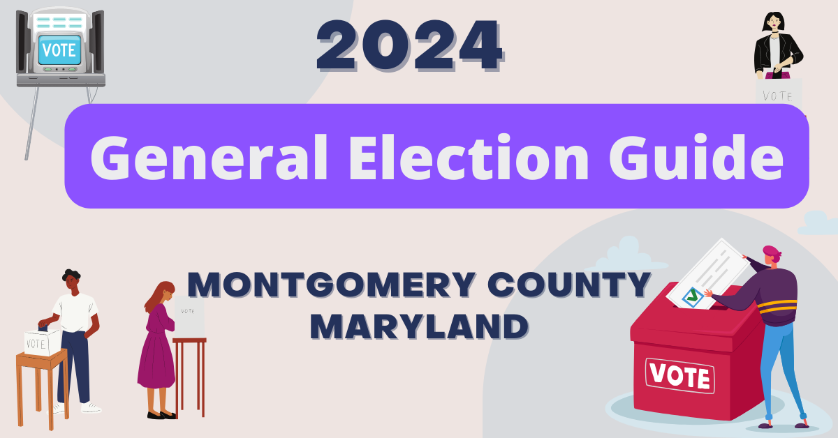 2024 General Election Guide for Montgomery County Maryland - Moderately MOCO