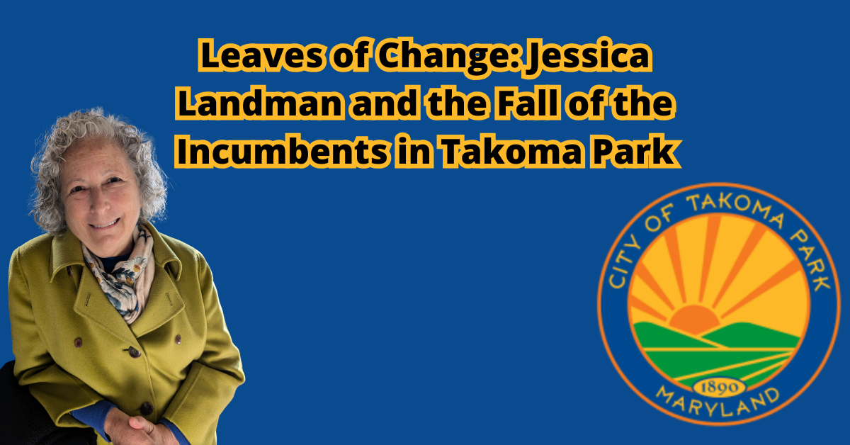Leaves of Change: Jessica Landman and the Fall of the Incumbents in ...