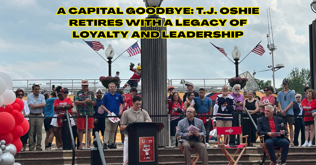 A Capital Goodbye: T.J. Oshie Retires with a Legacy of Loyalty and Leadership - Moderately MOCO