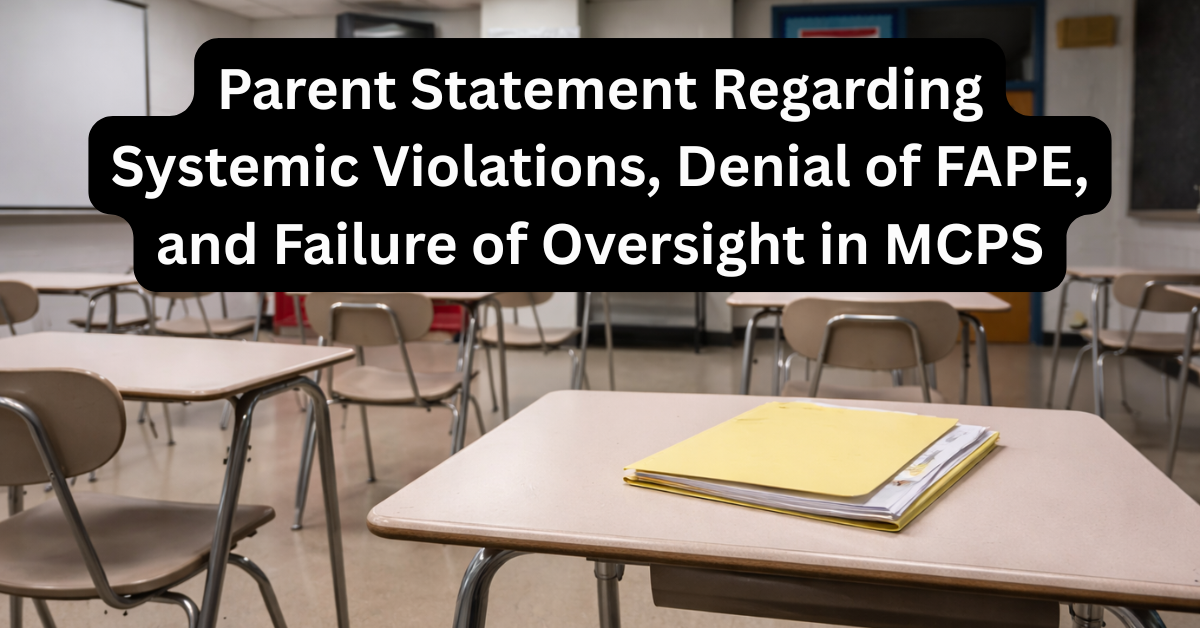 Parent Statement Regarding Systemic Violations, Denial of FAPE, and ...